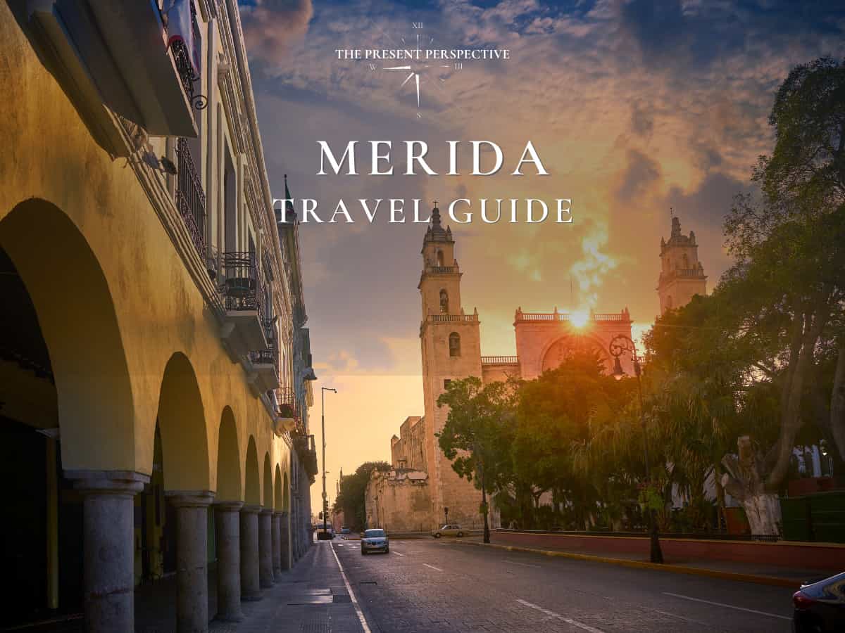 Merida Travel Guide: Everything to Know Before You Go [2023]